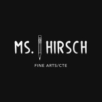 Art Foundations – Ms. Hirsch – Fine Arts/CTE – Manvel High School